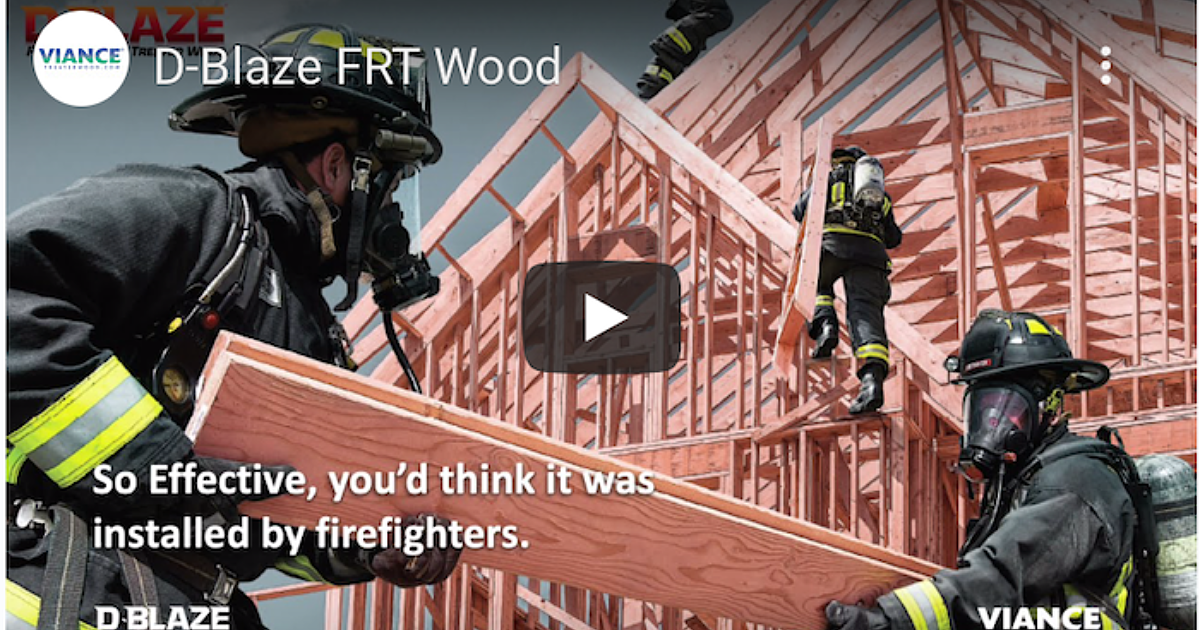 New Video! D-BLAZE FRTW | Treated Wood